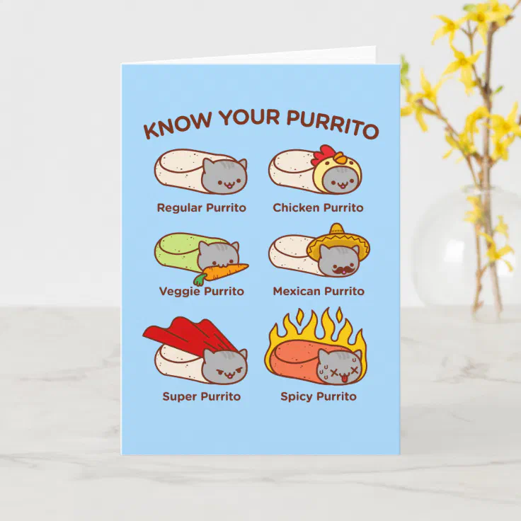 Funny Cat Greeting Card: KNOW YOUR PURRITO Card | Zazzle