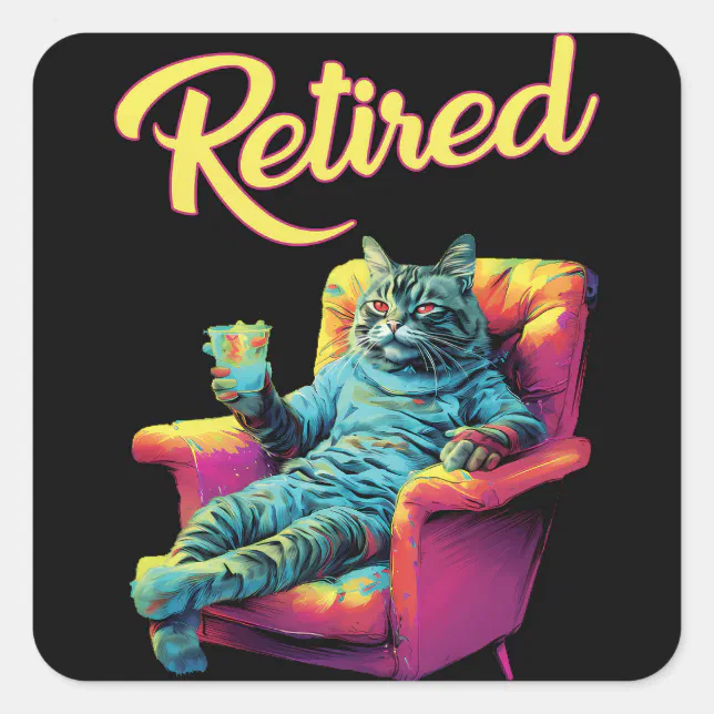 Funny Cat on couch Retirement postcard Square Sticker | Zazzle