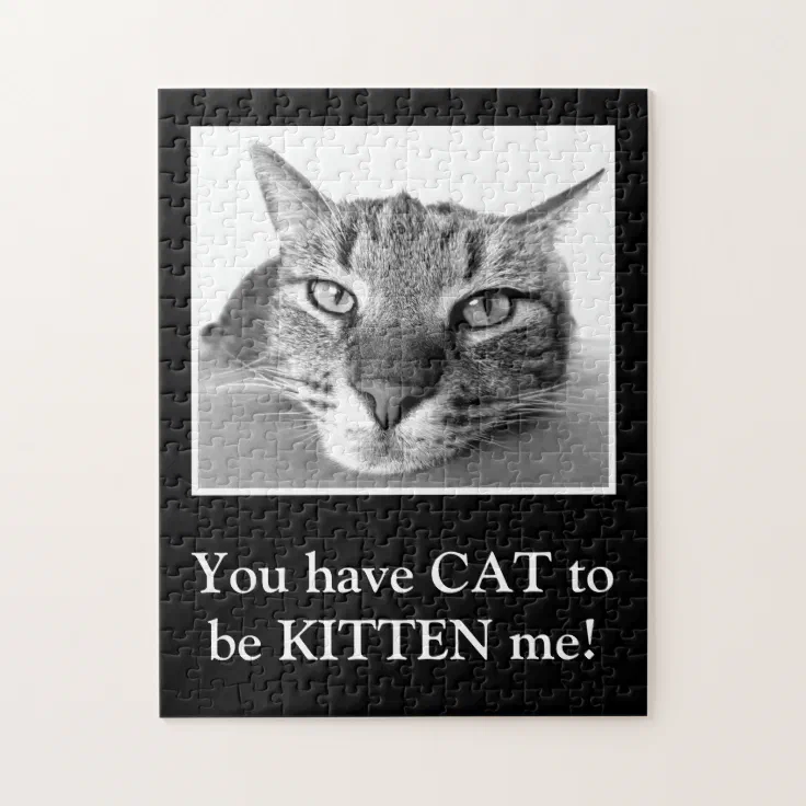 Funny Cat Pun Clever Black and White Kitten Cute Jigsaw Puzzle | Zazzle