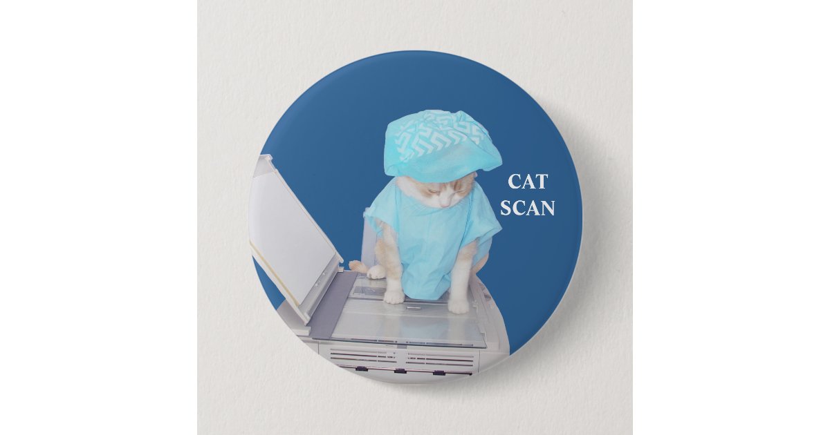 Funny Cat Scan Pin | Zazzle