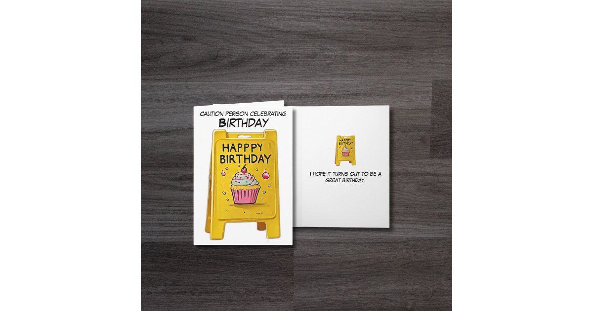 Funny Caution Birthday Card – Yellow Sign with Cup | Zazzle