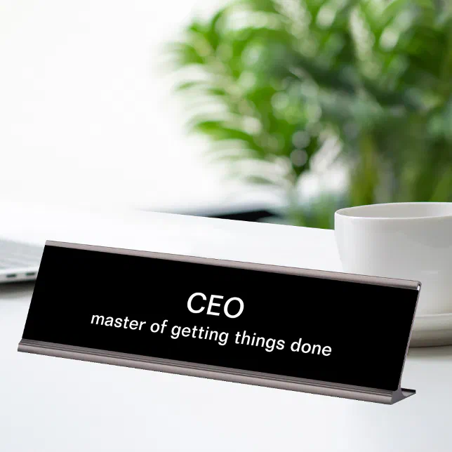 Funny CEO Desk Name Plates | Zazzle