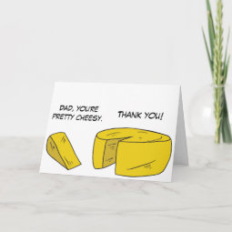 Funny Cheesy Father's Day Card | Zazzle