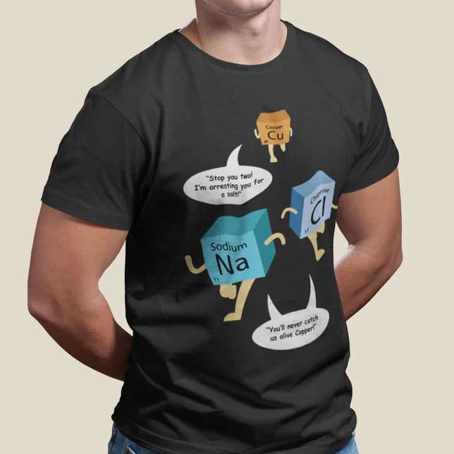 Funny Chemistry Periodic Table Pun T-Shirt | Zazzle