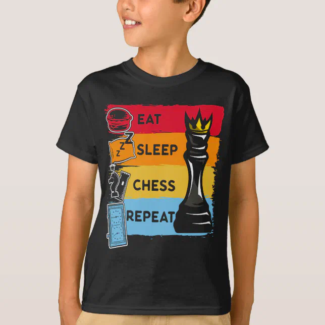 Funny Chess King Eat Sleep Chess Repeat T-Shirt | Zazzle