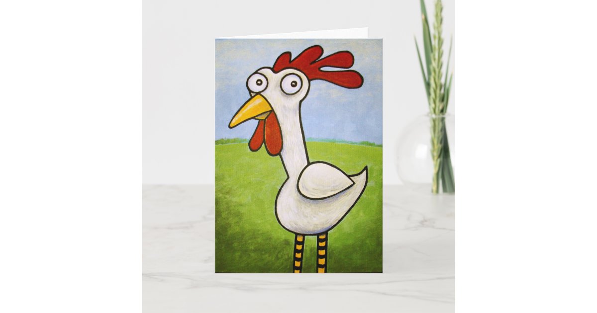 Funny Chicken Card | Zazzle