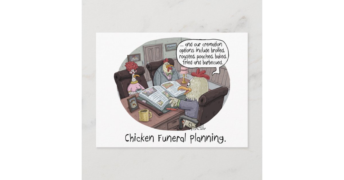 Funny Chicken Funeral Planning with cute chickens Postcard | Zazzle