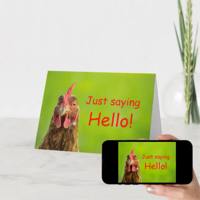 Funny Chicken - Hello Greeting Card | Zazzle