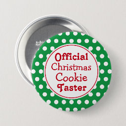 Funny Christmas Cookie Taster Pin Button | Zazzle