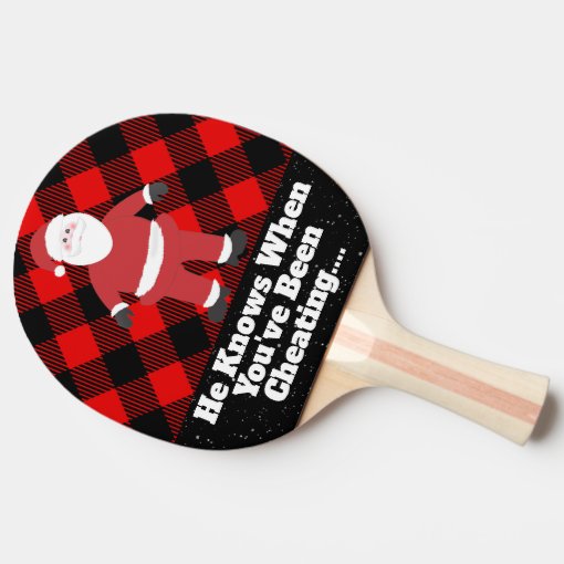 Funny Christmas Family Fun Santa Knows Cheating Ping Pong Paddle | Zazzle