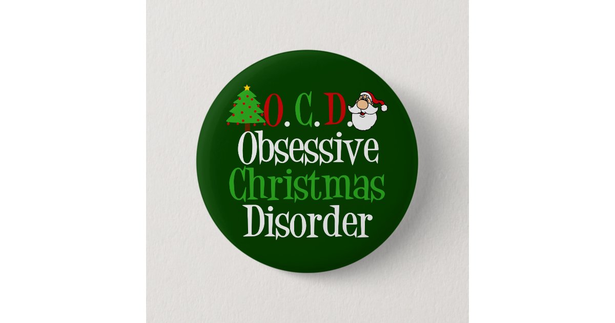Funny Christmas Obsessed Pinback Button | Zazzle