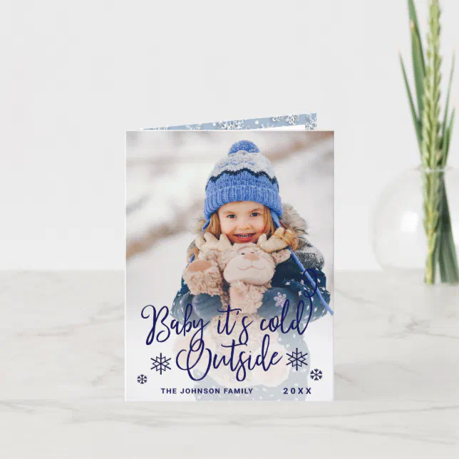 Funny Christmas PHOTO Baby It's Cold Outside Holiday Card | Zazzle