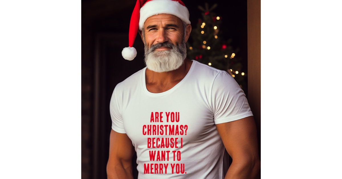 Funny Christmas Pick Up Line T-Shirt | Zazzle