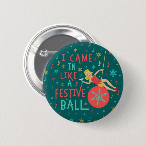 Funny Christmas Retro Woman on Festive Xmas Ball Button | Zazzle