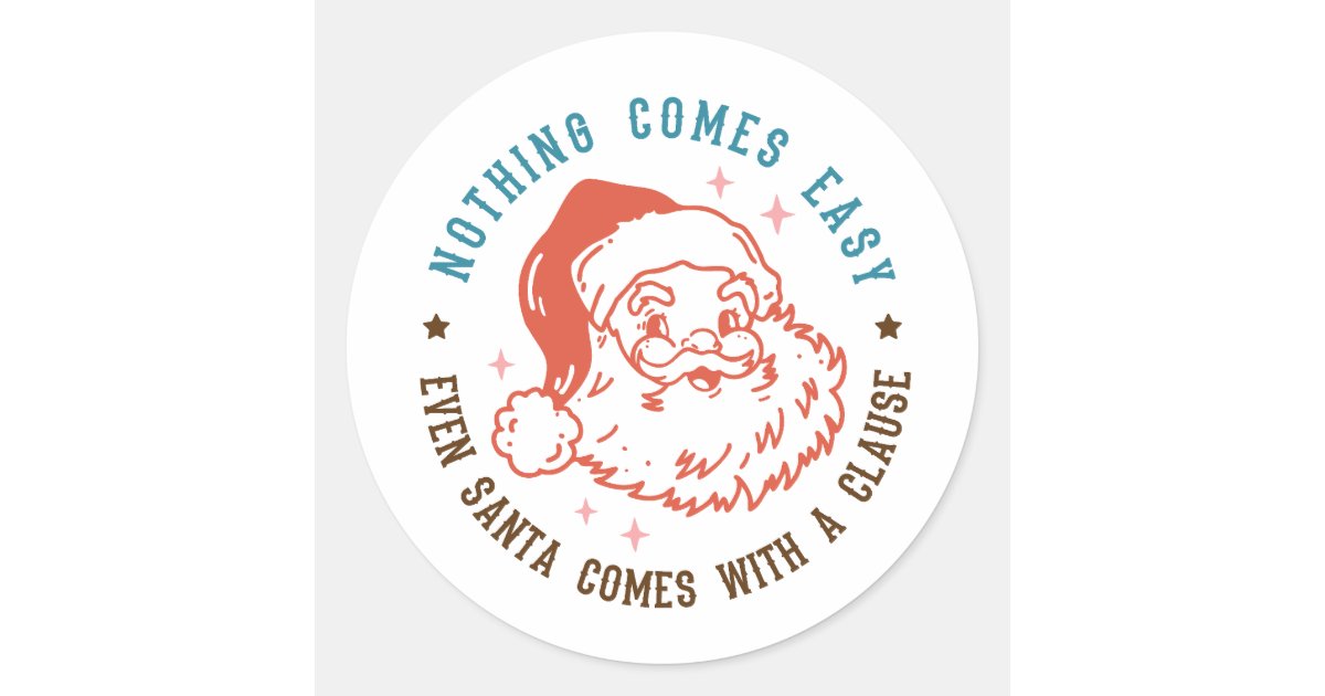 Funny Christmas Santa Claus Classic Round Sticker | Zazzle
