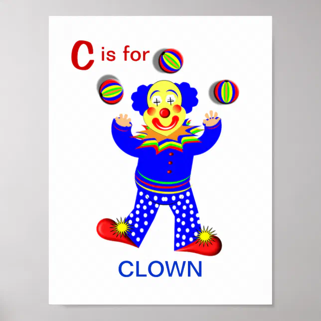 Funny Circus Clown Kids Alphabet Letter C Picture Poster | Zazzle
