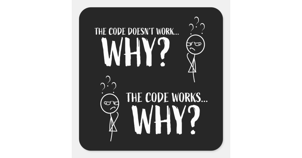 Funny Coding Programmer Gift for Geek Square Sticker | Zazzle Funny Coding Programmer Gift for Geek Square Sticker | Zazzle