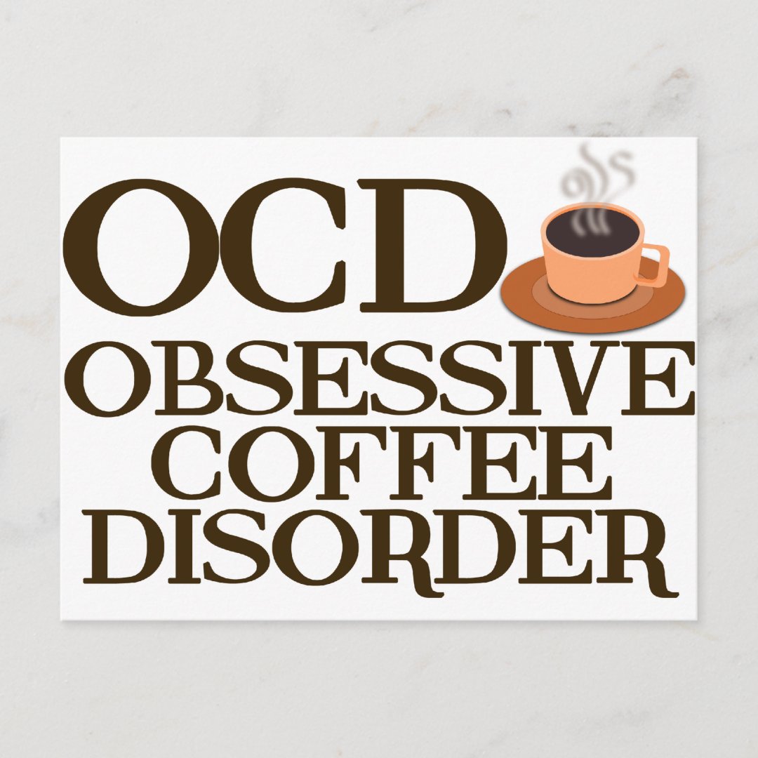 Funny Coffee Addict Postcard | Zazzle