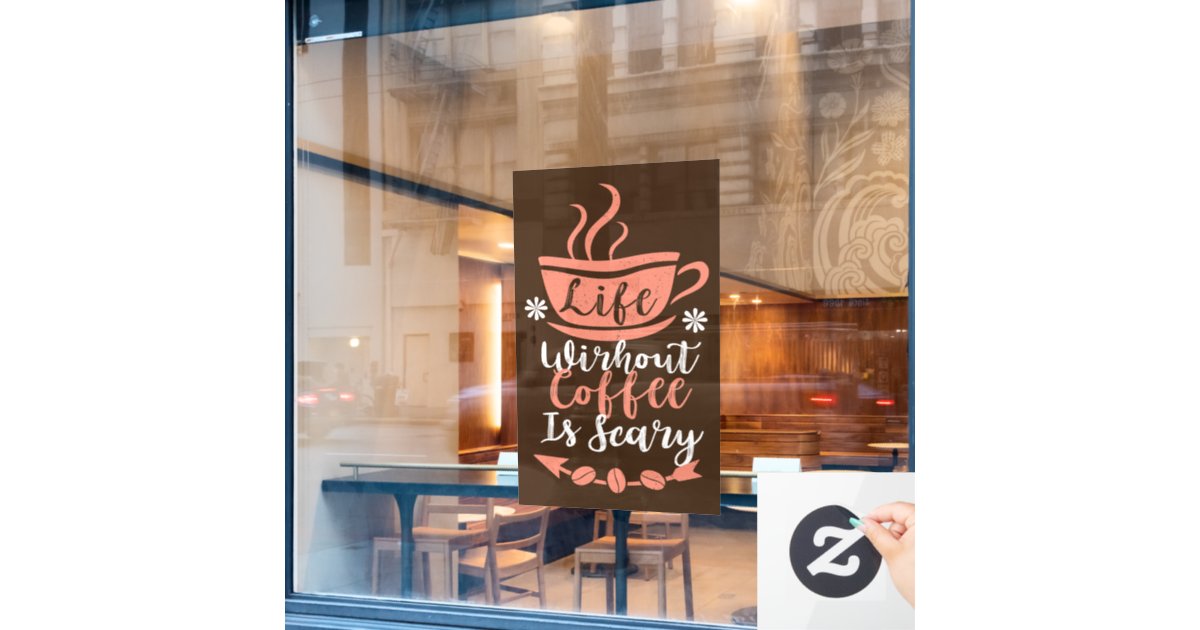 funny coffee shop word art window cling | Zazzle