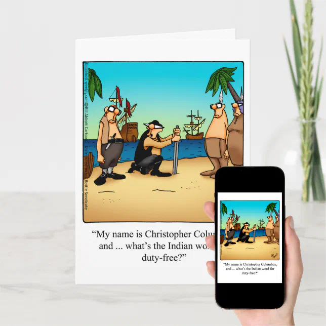 Funny Columbus Day Humor Greeting Card | Zazzle