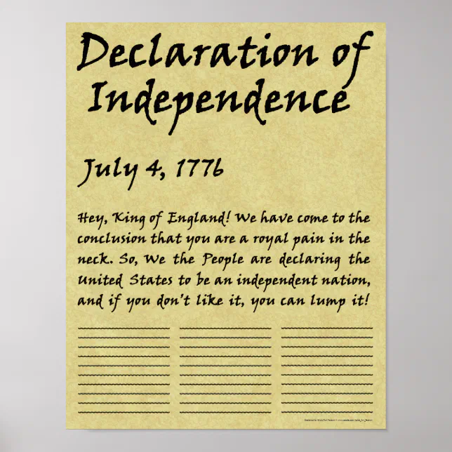 Funny Condensed Declaration of Independence Poster | Zazzle