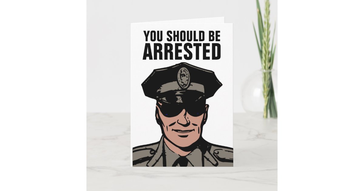 FUNNY COP POLICEMAN BIRTHDAY CARDS | Zazzle
