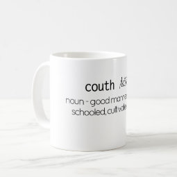 Funny Couth Definition White Coffee Mug | Zazzle