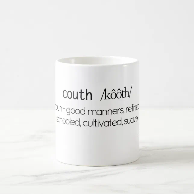 Funny Couth Definition White Coffee Mug | Zazzle