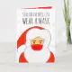 Funny Covid Santa Mask Christmas Holiday Card | Zazzle