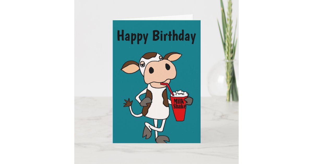 Funny Cow Drinking Milkshake Card | Zazzle