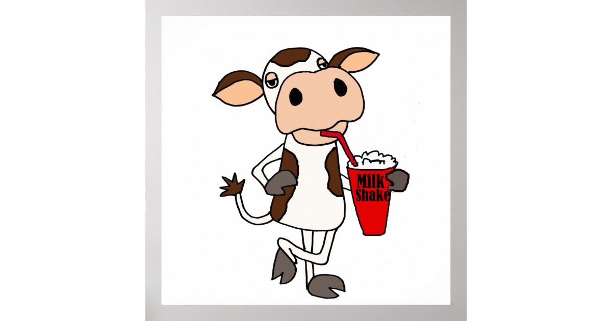 Funny Cow Drinking Milkshake Poster | Zazzle