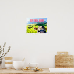 Funny Cow Get Well Soon Poster | Zazzle