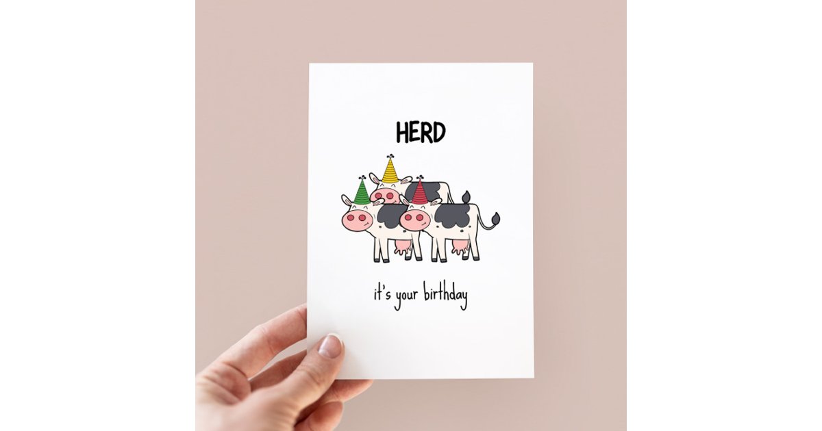 Funny Cow Herd Pun Birthday Card | Zazzle
