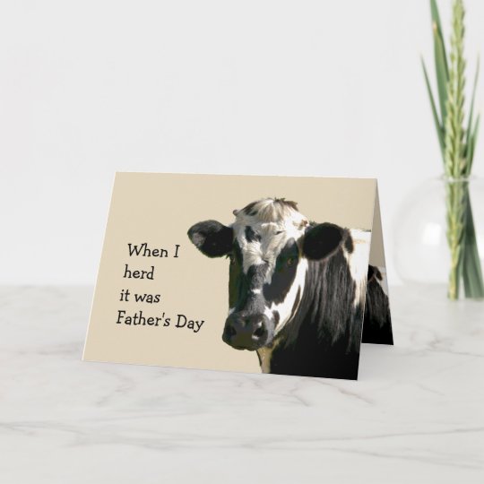 Funny Cow Humor Dad Father's Day Laughs Card | Zazzle.com