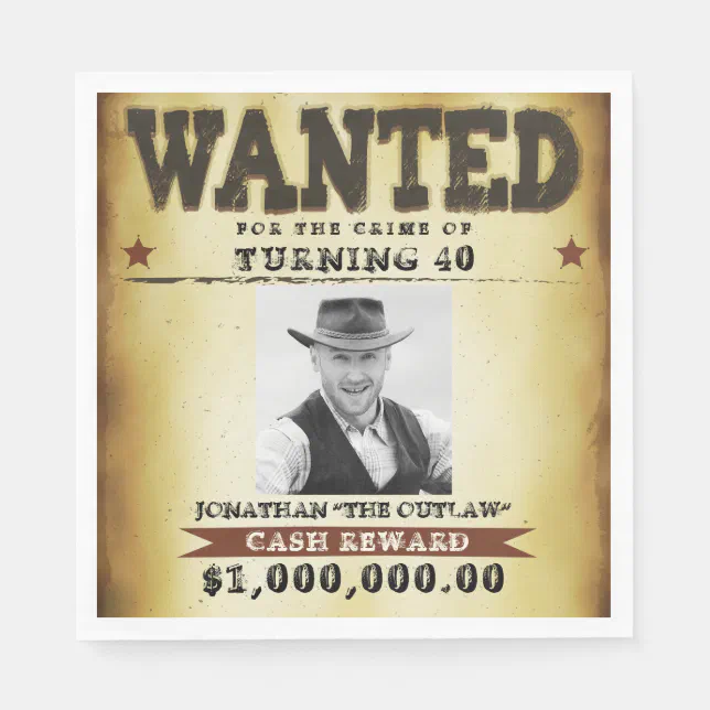 Funny Cowboy Birthday Party Theme Wanted Poster Napkins | Zazzle