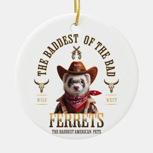 Funny Cowboy Ferret Western Style Ceramic Ornament | Zazzle
