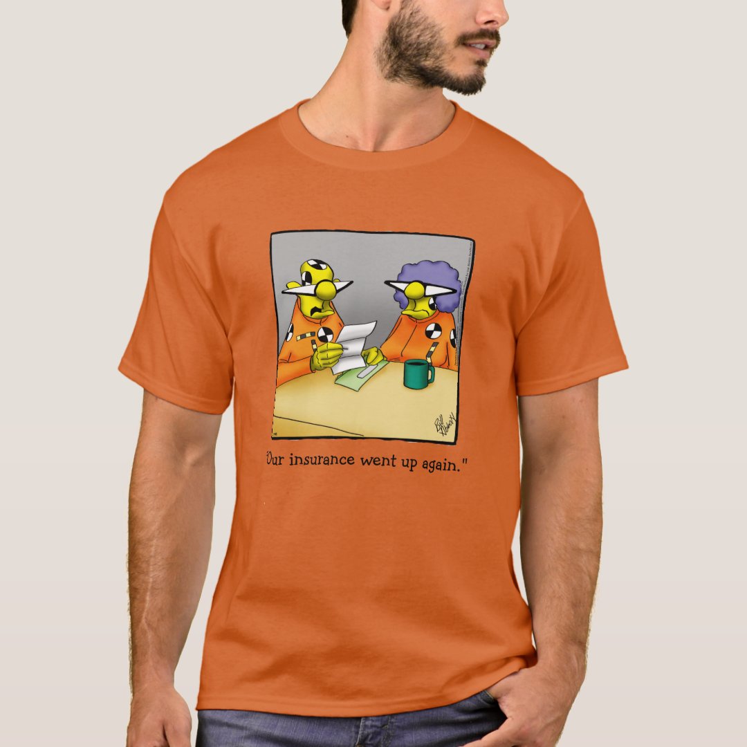 Funny Crash Test Dummies Humor Tee Shirt | Zazzle