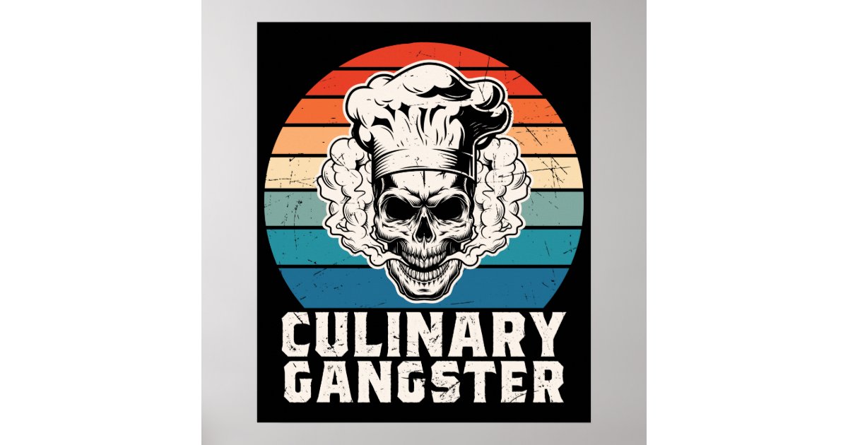 funny culinary Gangster word art Poster | Zazzle
