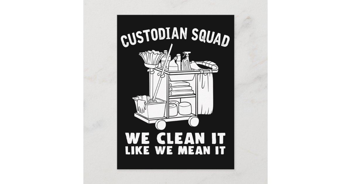 Funny Custodian Cleaning Humor Postcard | Zazzle
