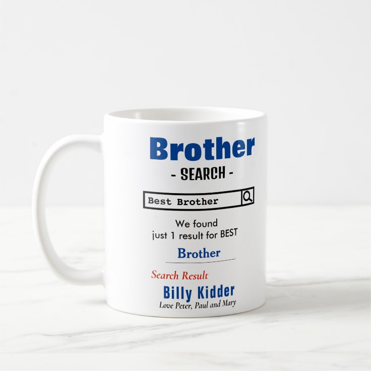 Funny Custom Best Brother Mug | Zazzle