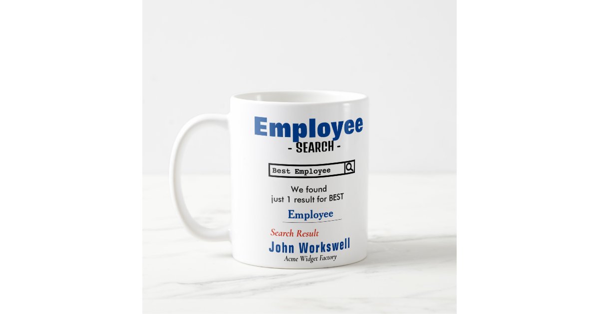 Funny Custom Best Employee Mug | Zazzle