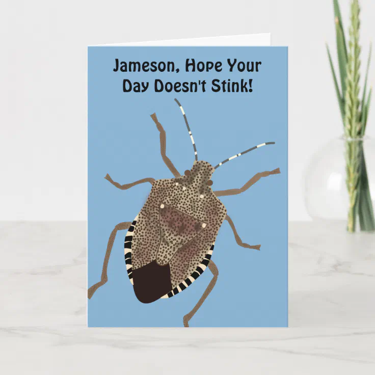 Funny Custom Message Personalized Stink Bug Card | Zazzle