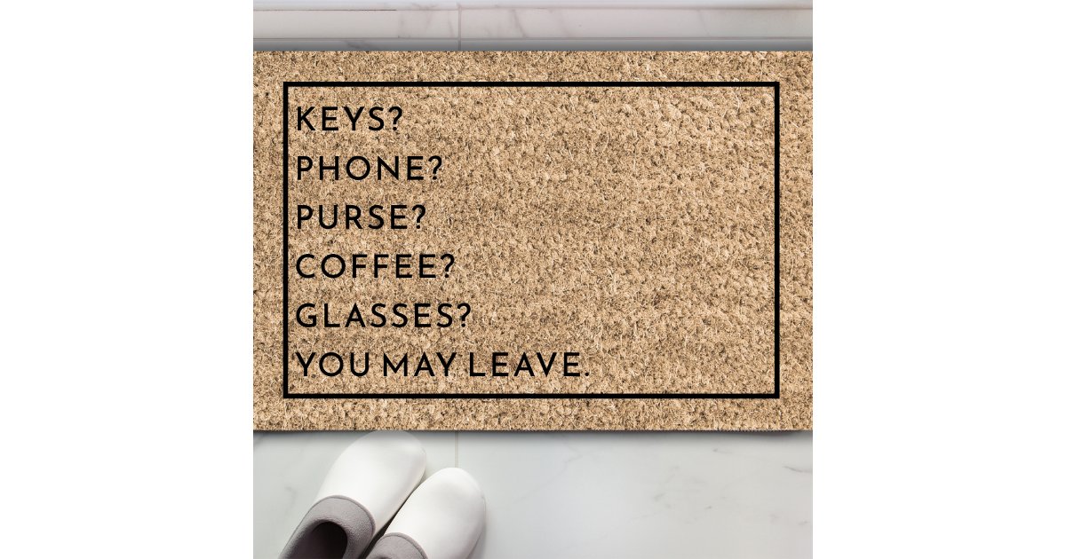 Funny Custom Reminder List Keys Phone Purse Coir Doormat | Zazzle