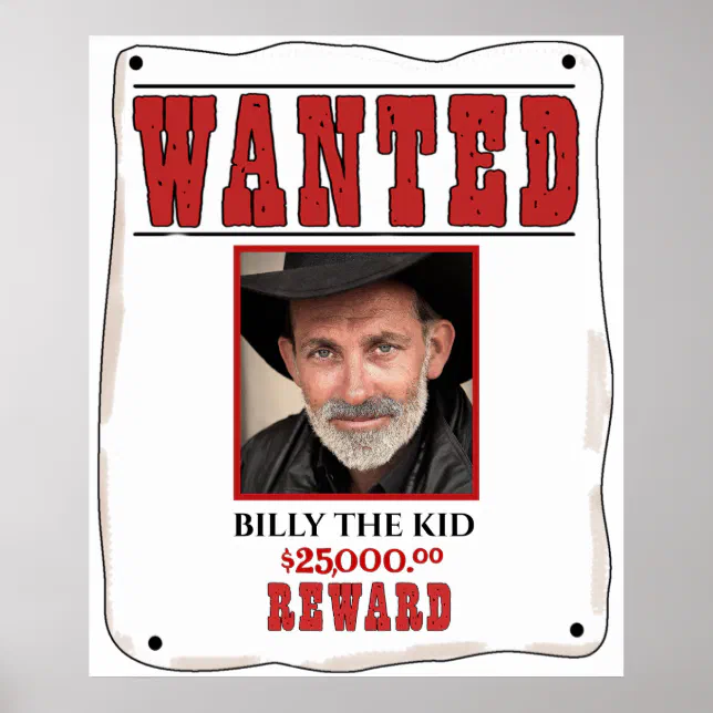 Funny Custom Wanted Your Photo Poster | Zazzle
