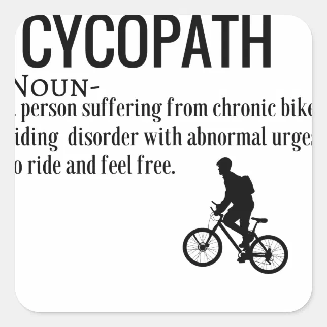 Funny Cycopath Noun Design Dictionary Definition Square Sticker | Zazzle