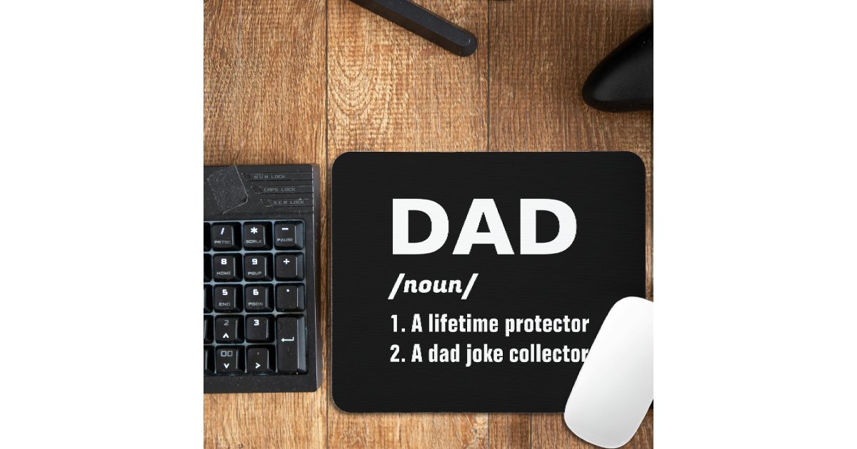 Funny Dad Definition Father's Day Mouse Pad | Zazzle