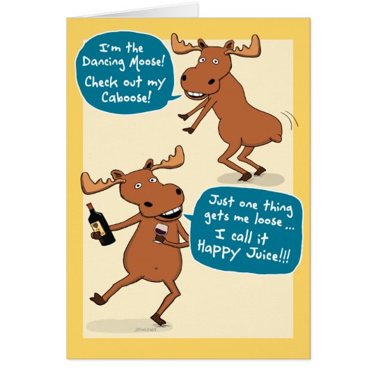 Funny Dancing Moose Birthday Card | Zazzle.com