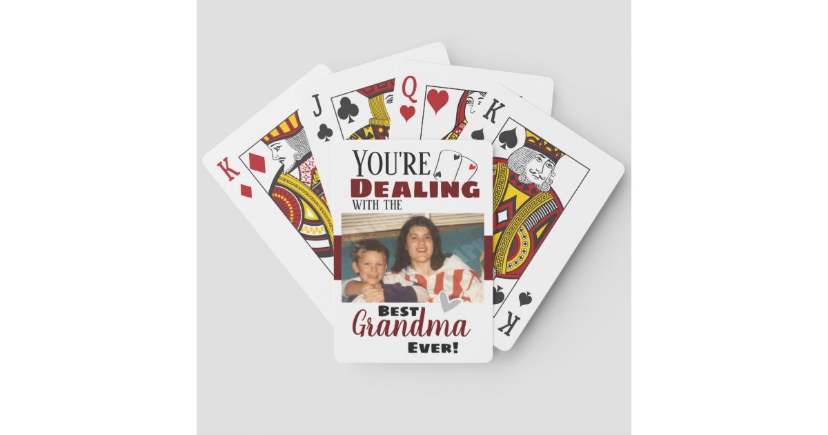 Funny Dealing with the Best Grandma One Photo Poker Cards | Zazzle