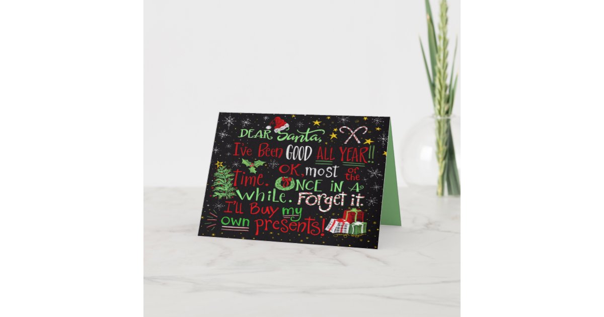 Funny Dear Santa Card | Zazzle