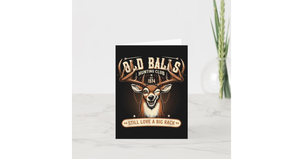 Funny Deer Hunting Birthday Pun For Men's 50th Bir Card | Zazzle